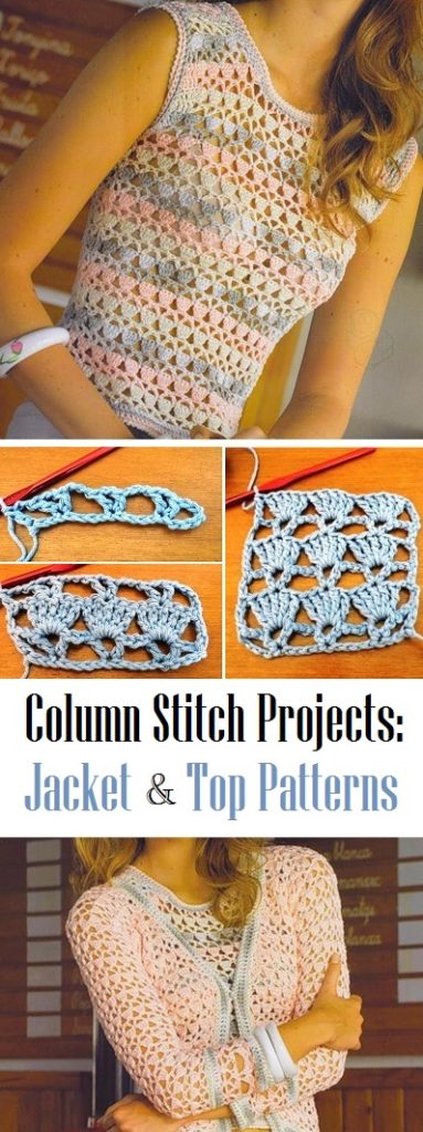 Crochet Column Stitch Top and Jacket – Design Peak