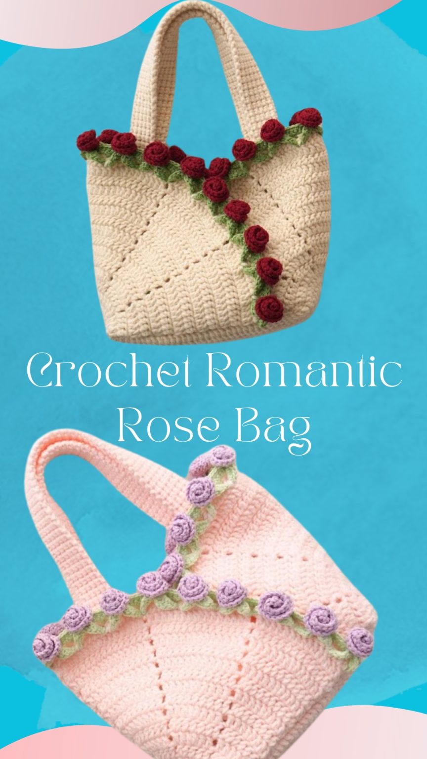 How to Crochet Romantic Rose Bag – Design Peak