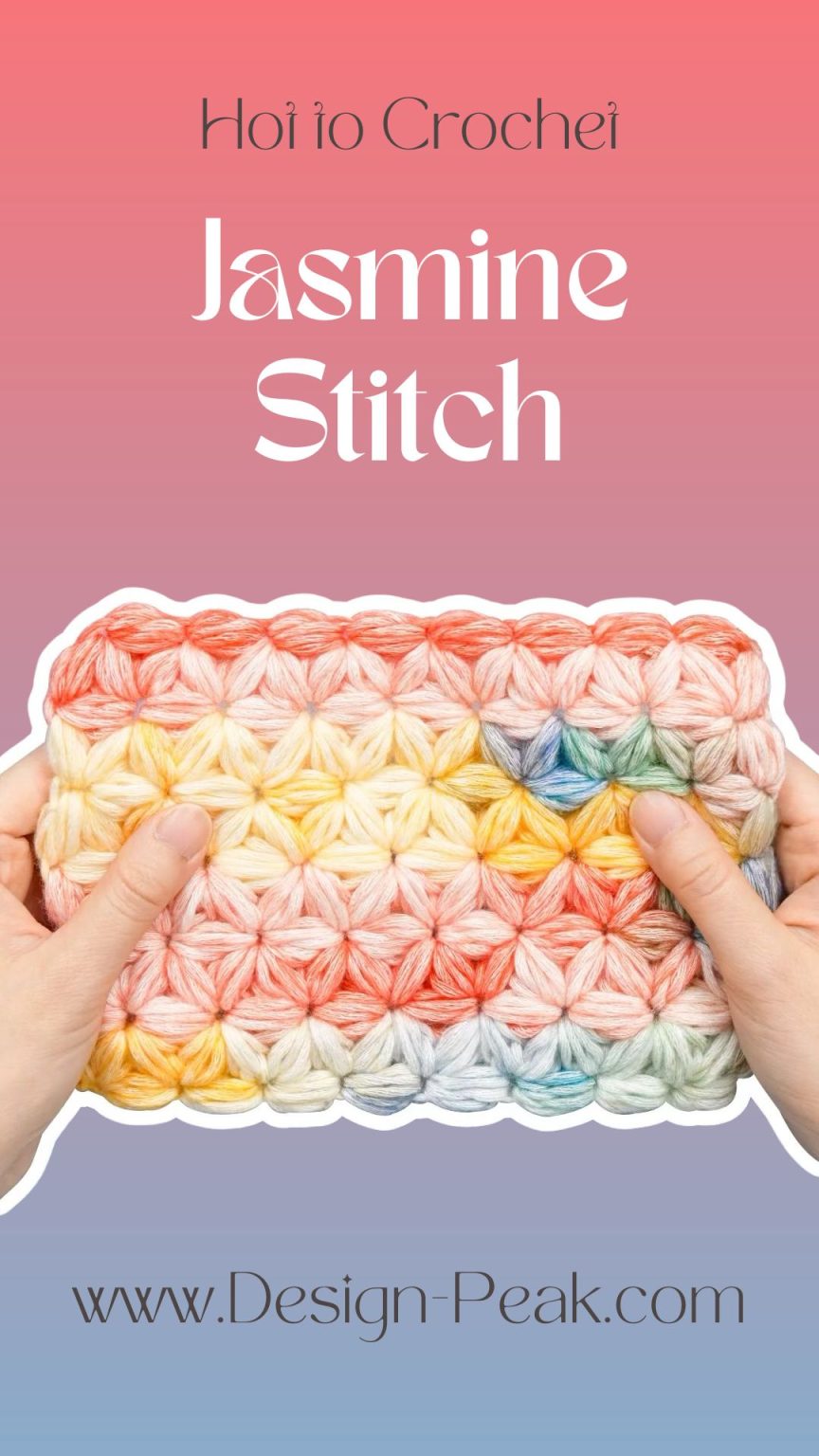 How to Crochet the Jasmine Stitch – Beginner Friendly Tutorial – Design Peak